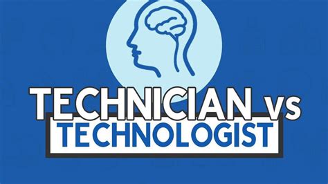 Technician Or Technologist Choose Your Tech Career Path Wisely