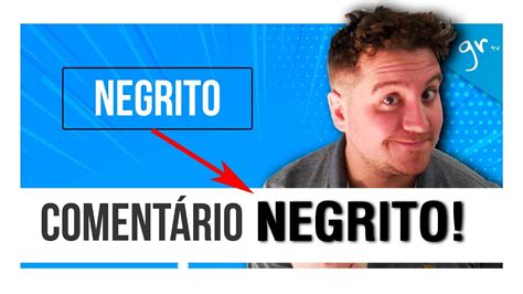 Como Escrever Em Negrito No Youtube FÁcil Gabriel Reis