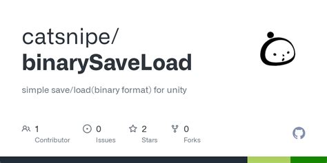 Github Catsnipebinarysaveload Simple Saveloadbinary Format For Unity