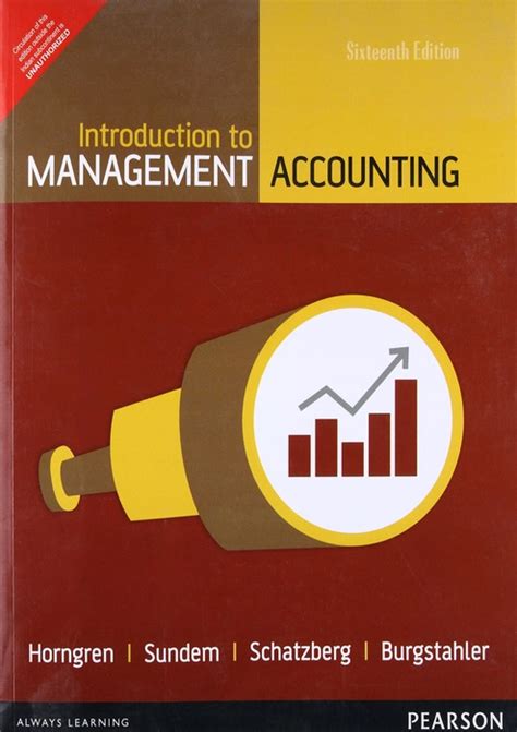 Introduction To Management Accounting Sixteenth Edition