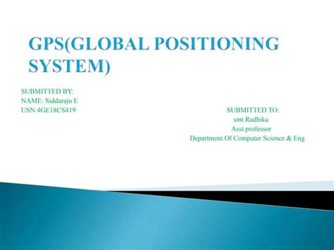 Presentation On Gps Global Positioning System Pptx