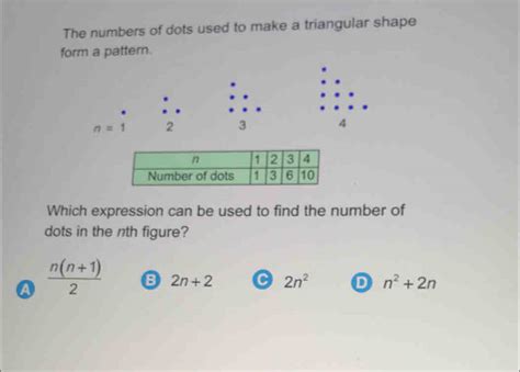 Solved The Numbers Of Dots Used To Make A Triangular Shape Form A