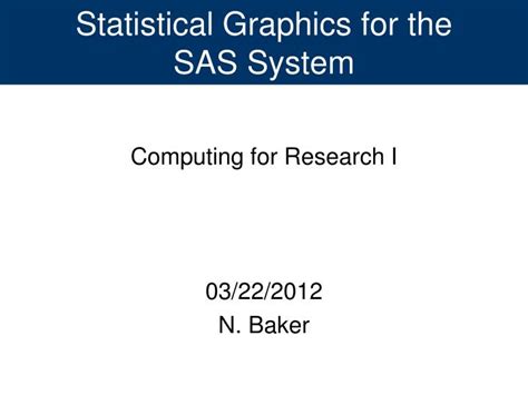 Ppt Statistical Graphics For The Sas System Powerpoint Presentation Free Download Id797913