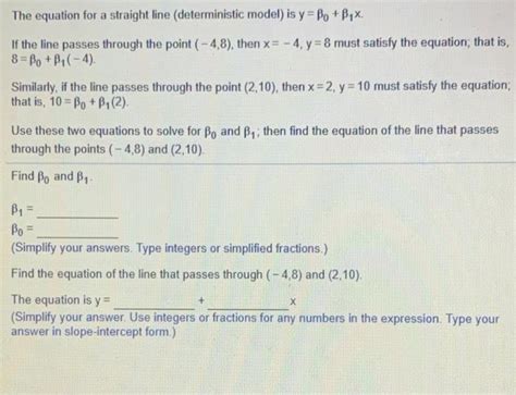 Solved The Equation For A Straight Line Deterministic