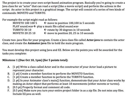 The Project Is To Create Your Own Script Based