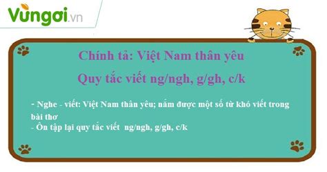 Lý thuyết chính tả việt nam thân yêu quy tắc viết ng ngh g gh c k tiếng việt 5