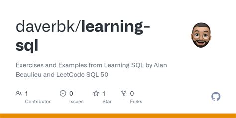 Github Daverbklearning Sql Exercises And Examples From Learning Sql Github Daverbklearning Sql Exercises And Examples From Learning Sql