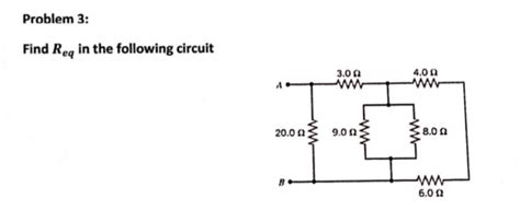 Solved Problem Find Req In The Following Circuit Chegg