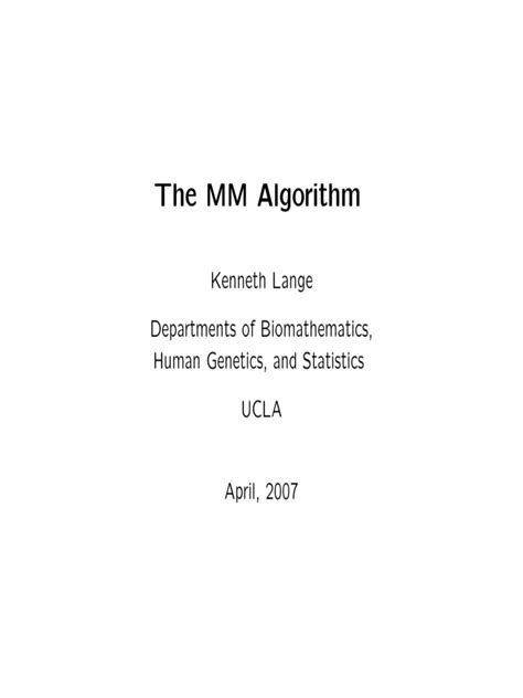 The Mm Algorithm A Prescription For Construction Optimization