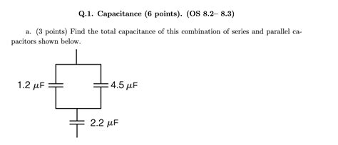 Solved A 3 Points Find The Total Capacitance Of This