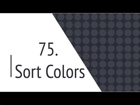 75 Sort Colors Leetcode 75 YouTube