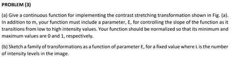 Solved A Give A Continuous Function For Implementing The Chegg