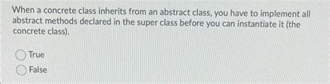 Solved When A Concrete Class Inherits From An Abstract