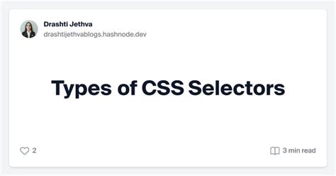 Drashti Jethva On Linkedin Types Of Css Selectors