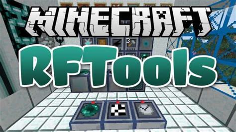 Rf Tools [1 12 2] [1 7 10] мод Майнкрафт