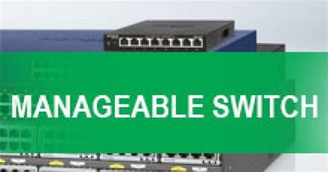 Manageable Switch