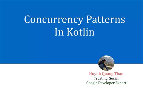 Concurrency Pattern In Kotlin Ppt