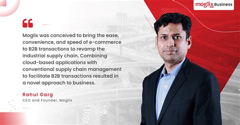 Rahul Garg On Bringing Tech Innovation To The Manufacturing Industry