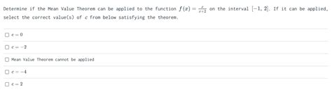 Solved Determine If The Mean Value Theorem Can Be Applied To Chegg