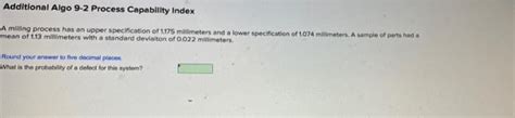Solved Additional Algo 9 2 Process Capability Index A Miling