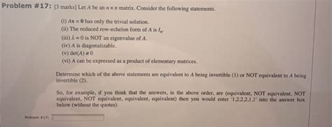 solved problem 17 [3 marks] let a be an n x n matrix