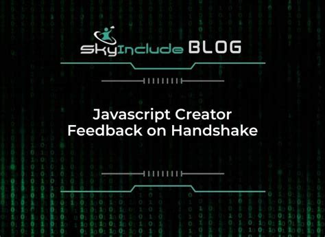 Javascript Creator Feedback On Handshake Sky Include
