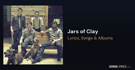 Jars Of Clay Songs — Listed By Album And Year