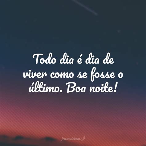 40 Frases De Reflexão De Boa Noite Para Repensar O Seu Dia