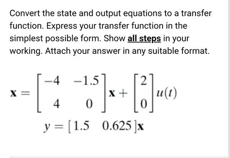 Solved Convert The State And Output Equations To A Transfer