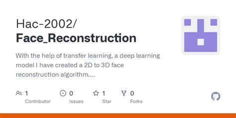 Facereconstruction2d To 3d Face Reconstructionipynb At Main · Hac