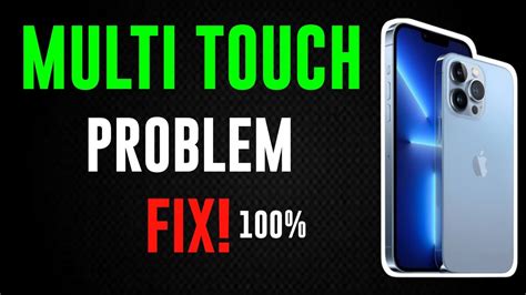 How To Fix The Multi Touch Issue In Iphone Devices Youtube