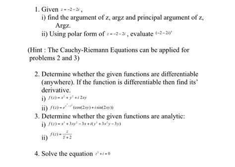 Solved 1 Given 2 2i I Find The Argument Of Z Argz And