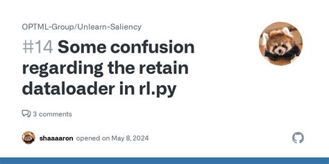 Some Confusion Regarding The Retain Dataloader In Rlpy · Issue 14 · Optml Groupunlearn