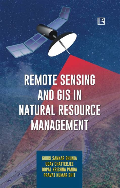 Remote Sensing And Gis In Natural Resource Management Buy Remote Sensing And Gis In Natural