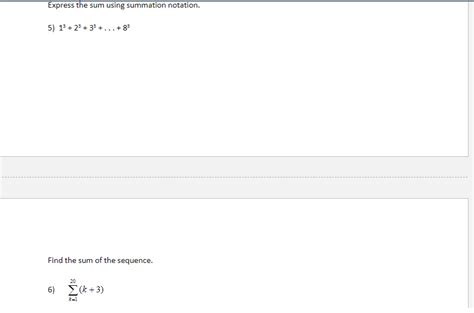 Solved Express The Sum Using Summation Notation 5 13 2