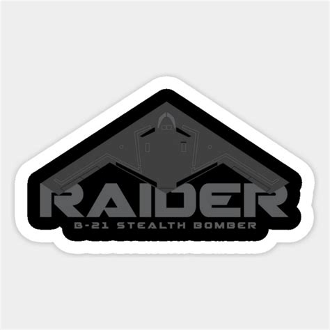 B 21 Raider Raider Sticker Teepublic
