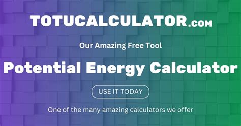 Potential Energy Calculator Potential Energy Tool