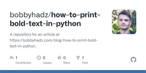 How To Print Bold Text In Pythonmainpy At Main · Bobbyhadzhow To