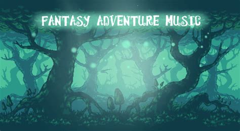 Fantasy Adventure Music In Music Ue Marketplace