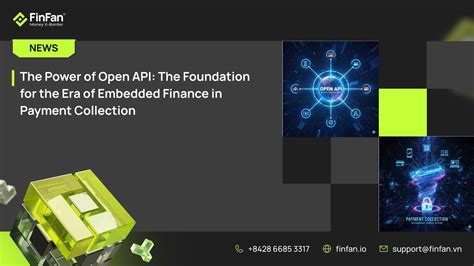 The Power Of Open Api The Foundation For The Era Of Embedded Finance