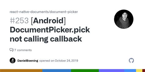 Android Documentpickerpick Not Calling Callback · Issue 253 · React