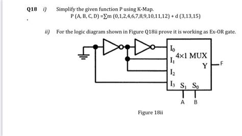 Solved Q18 I Simplify The Given Function Pusing K Map P