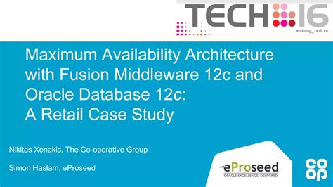 Maximum Availability Architecture With Fusion Middleware 12c And Oracle Database 12c A Retail
