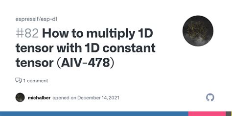 How To Multiply 1D Tensor With 1D Constant Tensor AIV 478 Issue 82