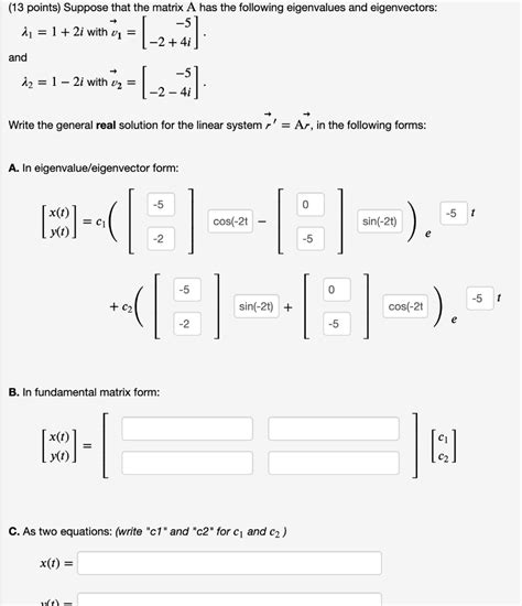 Solved Points Suppose That The Matrix A Has The Chegg