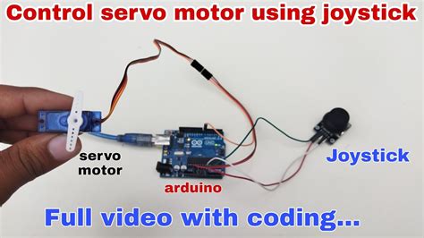 How To Control Servo Motor Using Joystickjoystick Control Servo Motor