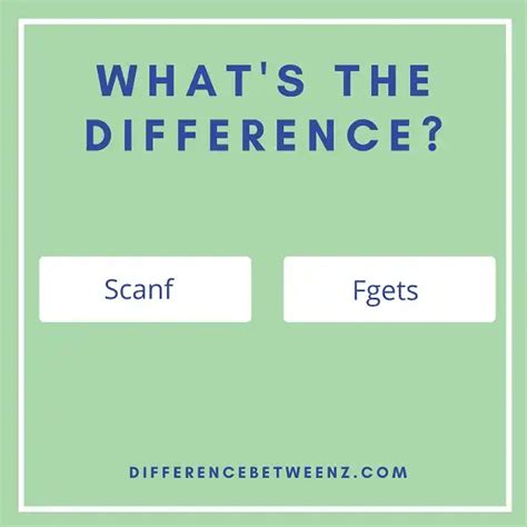 Difference Between Scanf And Fgets Difference Betweenz