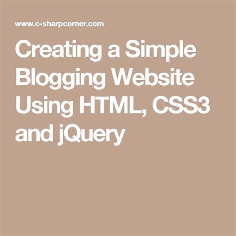 Creating A Simple Blogging Website Using HTML CSS3 And JQuery Blog