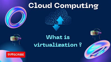 Virtualization In Cloud Computing Easy Explanation Virtualization And Its Benifits Youtube