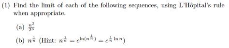 Solved 1 Find The Limit Of Each Of The Following Sequences